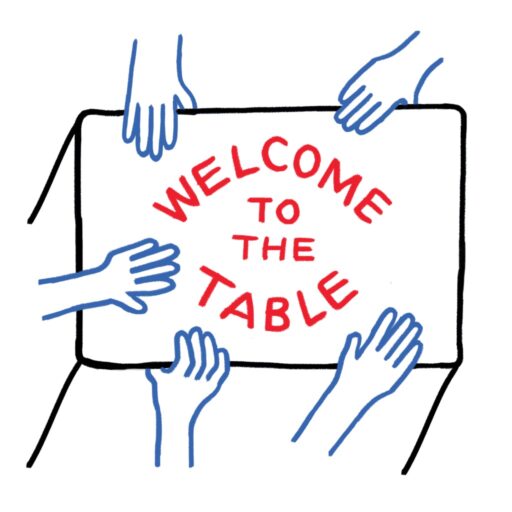 WELCOME TO THE TABLE